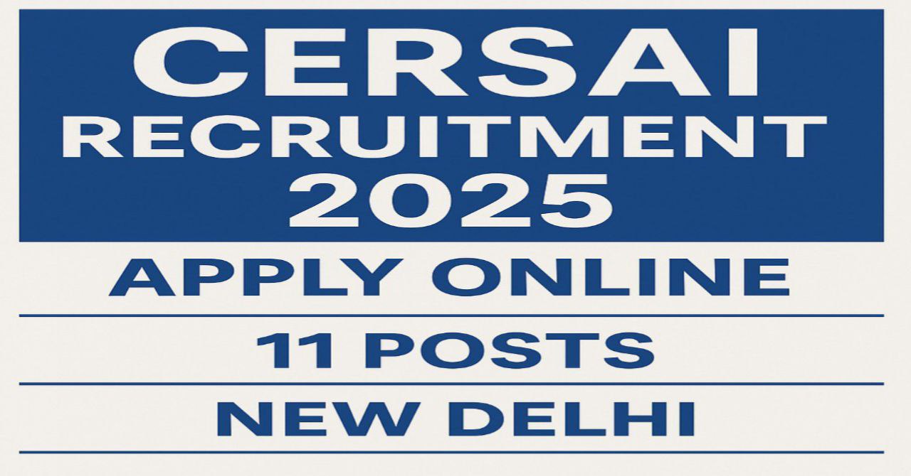 CERSAI Recruitment 2025 – Apply Online for AGM, Chief Manager, Senior ...